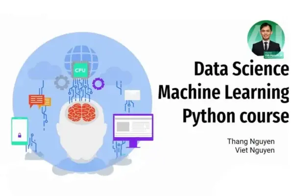 Khóa Học Data Science Machine Learning Python – Việt Nguyễn AI - Khoá Học Giá Rẻ - Kho Tri Thức ...